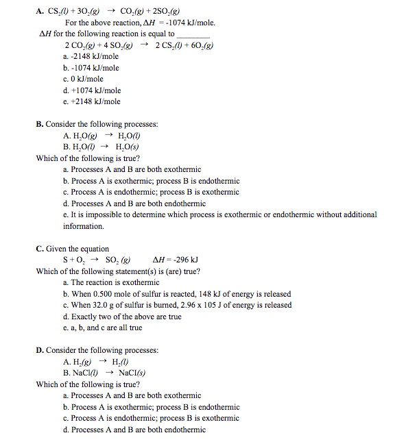 Solved A. CS.() + 3O2(g) CO2(g) + 2SOfg) → For the above | Chegg.com