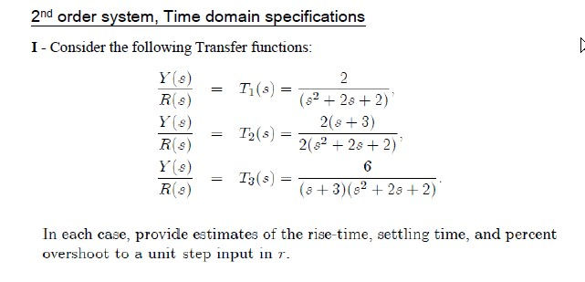 Solved 2^nd order system, Time domain specifications | Chegg.com