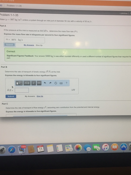 Solved Water (rho = 997 kg/m^3) enter, a system through an | Chegg.com
