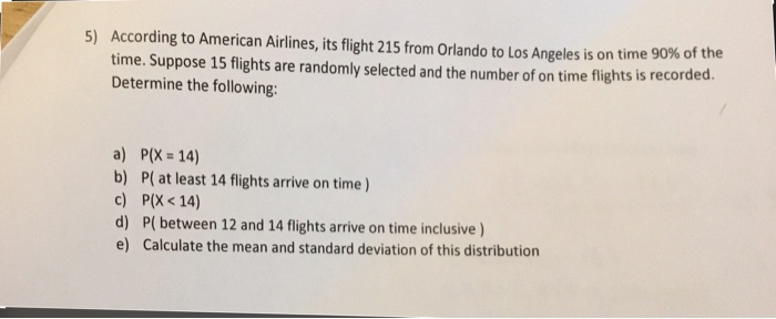 Solved According to American Airlines, its flight 215 from | Chegg.com