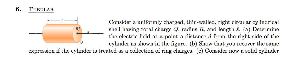 Solved Consider a uniformly charged, thin-walled, right | Chegg.com