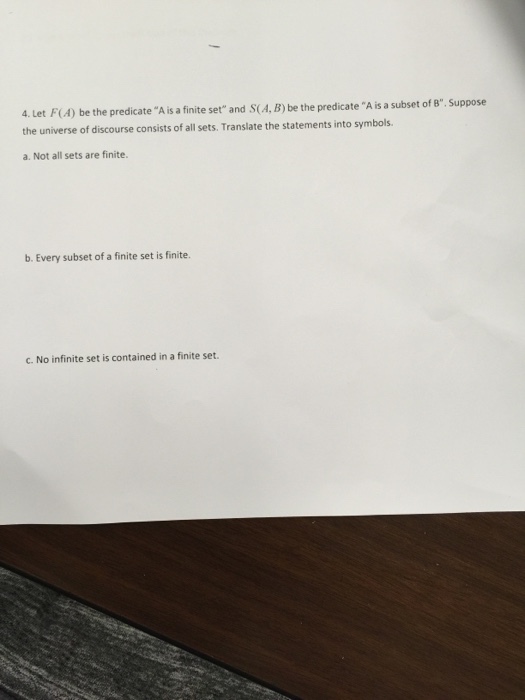 Solved Let F(A) be the predicate "A is a finite set" and | Chegg.com