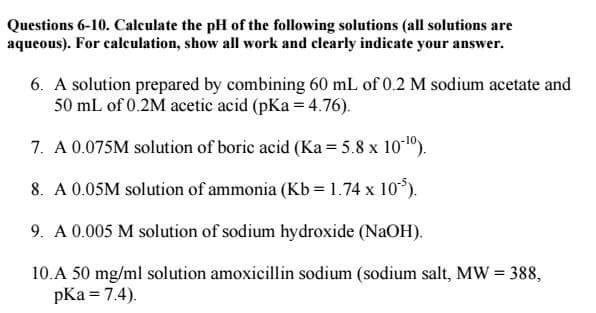 Solved Calculate the pH of the following solutions (all | Chegg.com