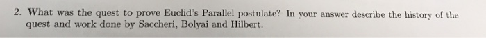 Solved What was the quest to prove Euclid's Parallel | Chegg.com