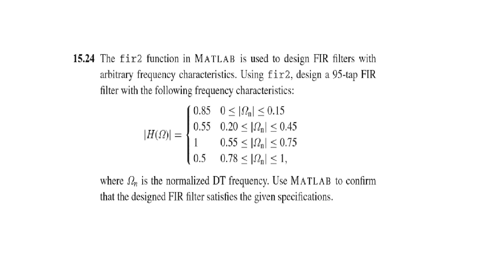 Solved The fir2 function in Matlab is used to design FIR | Chegg.com