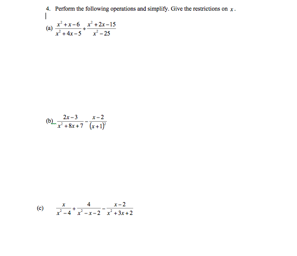 Solved 4. Perform the following operations and simplify. | Chegg.com