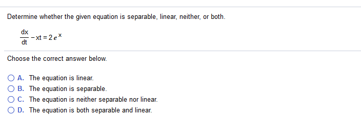Solved Determine Whether The Given Equation Is Separable