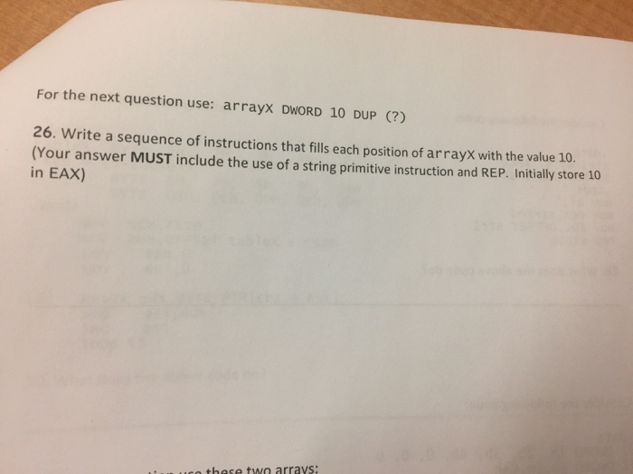Solved For The Next Question Use Array X Dword 10 Dup