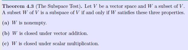 Solved Theorem 4.3 (The Subspace Test). Let V be a vector | Chegg.com