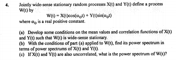 Jointly wide-sense stationary random processes X(t) | Chegg.com
