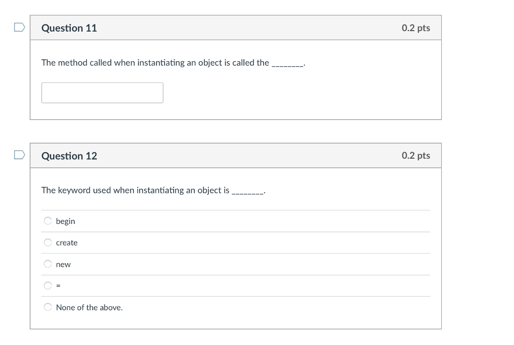 Solved Question 11 0.2 pts The method called when | Chegg.com