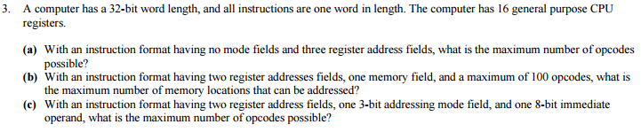 Solved A computer has a 32-bit word length, and all | Chegg.com