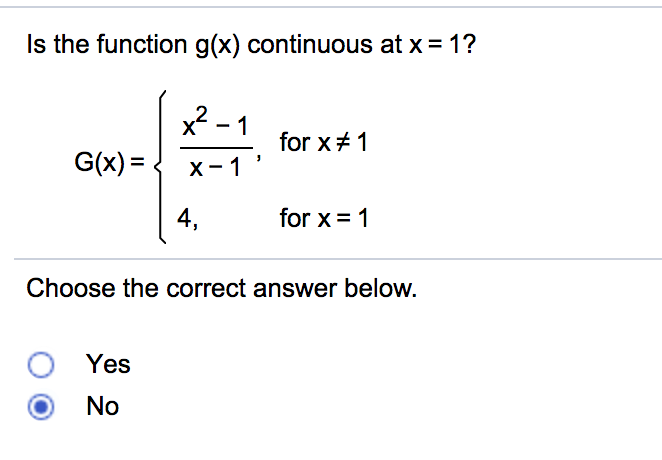 Solved Is the function g(x) continuous at x = 1? G(x) = | Chegg.com