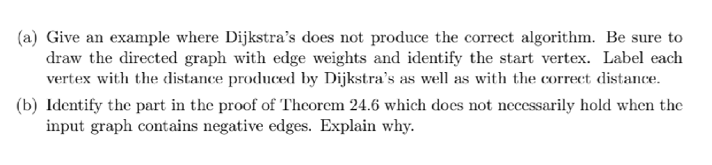 Solved Consider the behavior of Dijkstra’s Algorithm on | Chegg.com