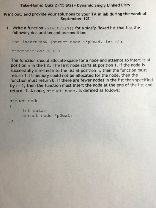 Solved Write a function insertPosN () for a singly-linked | Chegg.com