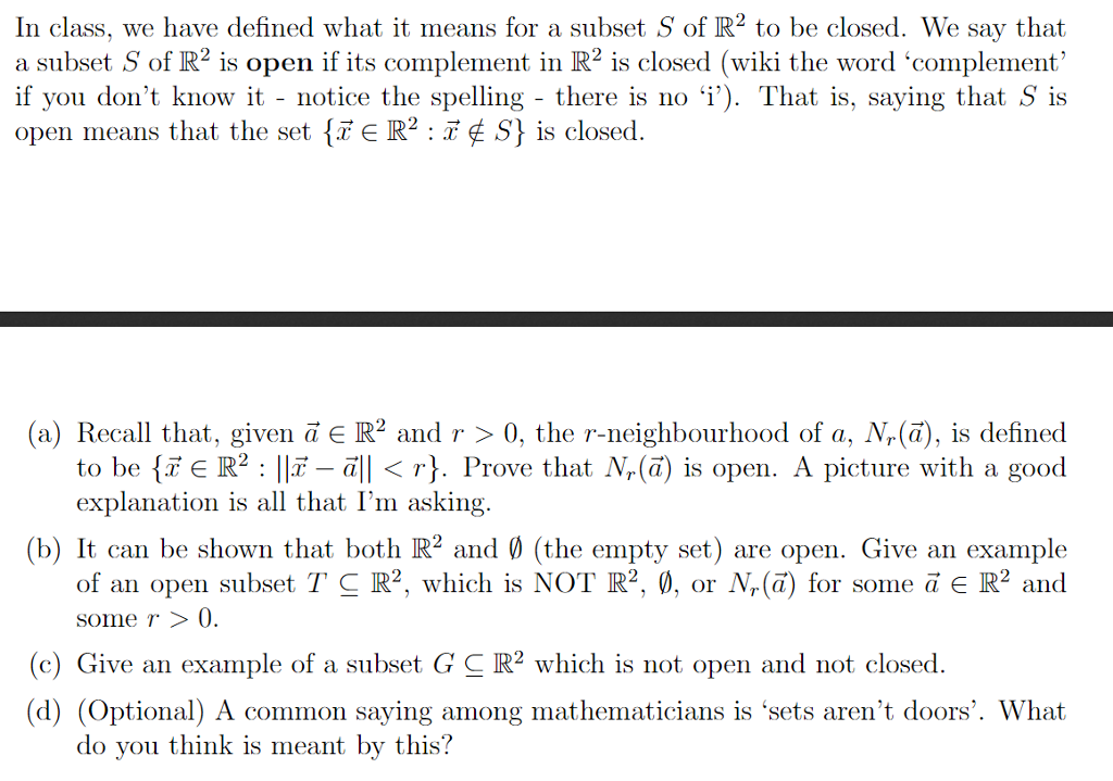 Solved In class, we have defined what it means for a subset | Chegg.com