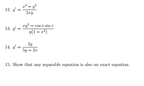 Solved r2-y 2ry 12. y ry2 -cos sin y(1- 2) 2y 5y-2x 15. Show | Chegg.com