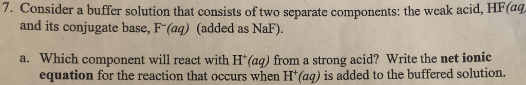 Solved 7. Consider a buffer solution that consists of two | Chegg.com