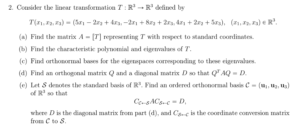Solved 2. Consider the linear transformation : R3 ? R3 | Chegg.com