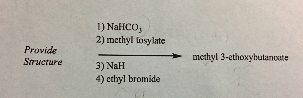 Solved 1) NaHCO3 2) methyl tosylate Provide Structure methyl | Chegg.com