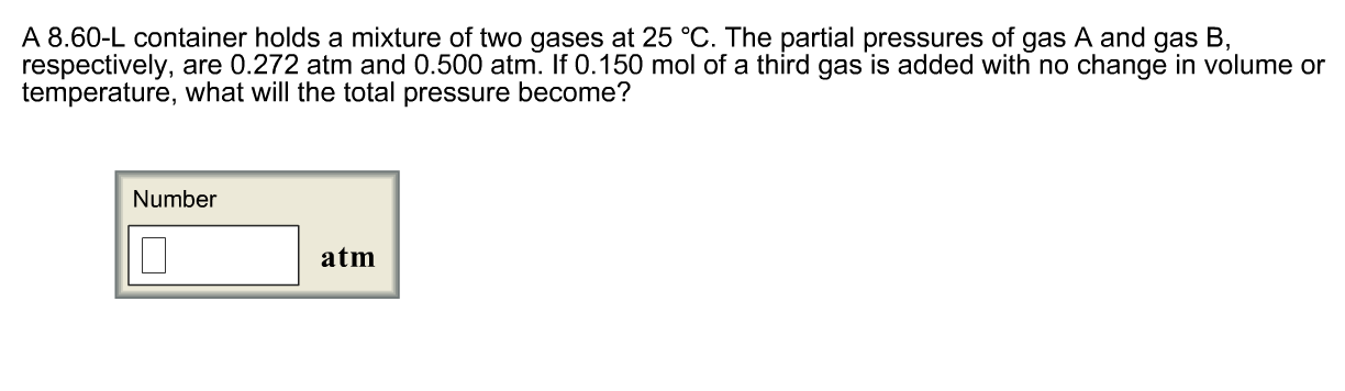 Solved: A 8.60-L Container Holds A Mixture Of Two Gases At... | Chegg.com