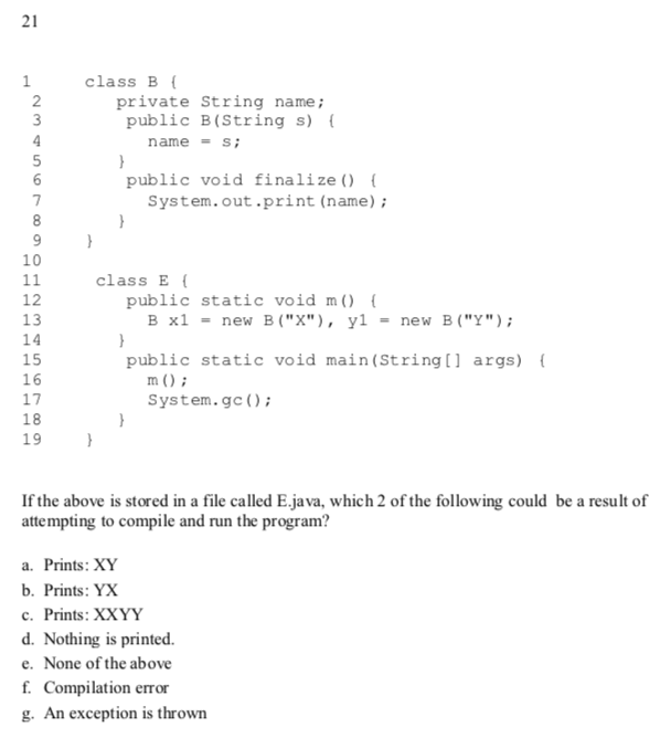 Solved Class A 3 Public Static Void Main Stringt Args 