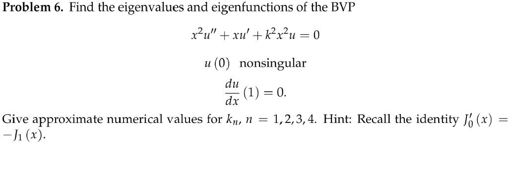 Find the eigenvalues and eigenfunctions of the BVP | Chegg.com