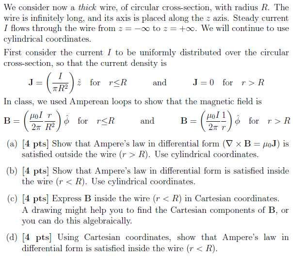 Solved Consider a thick wire with radius R. Show that | Chegg.com