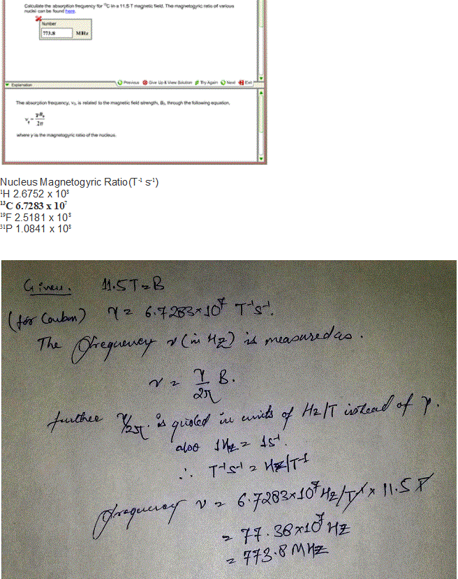 Solved Nucleus Magnetogyric Ratio(T^4S^-1) H 2.6752 times | Chegg.com