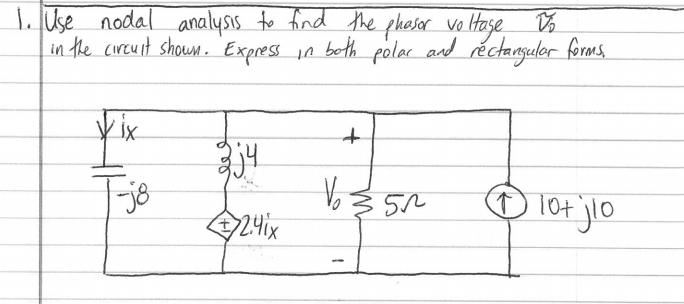 Solved Use nodal analysis to find the phasor voltage Vo in | Chegg.com