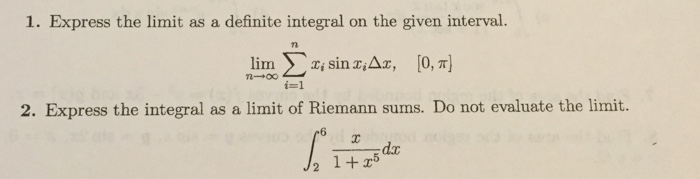 Solved Express the limit as a definite integral on the given | Chegg.com