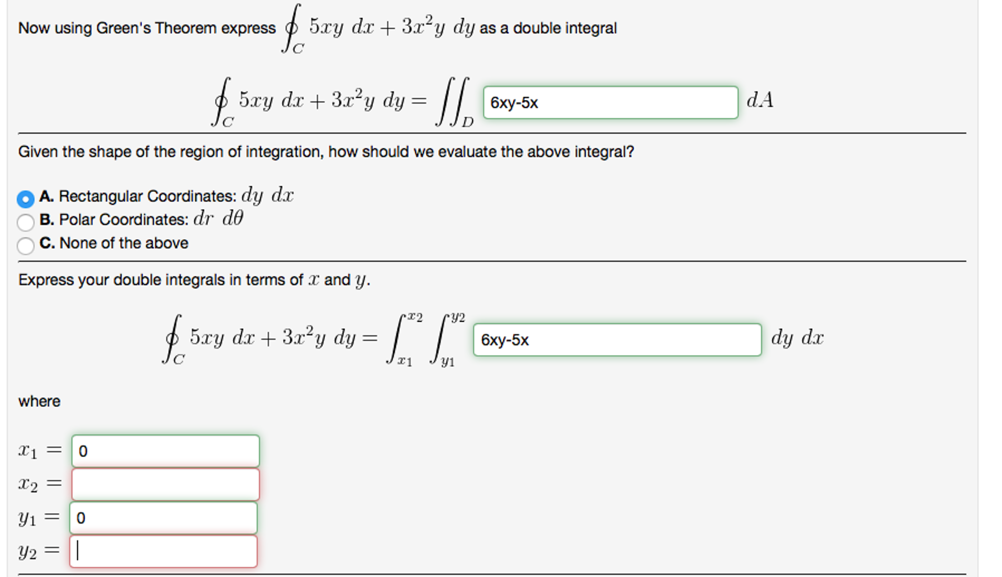 Solved Now using Green's Theorem express integral_c 5xy dx + | Chegg.com