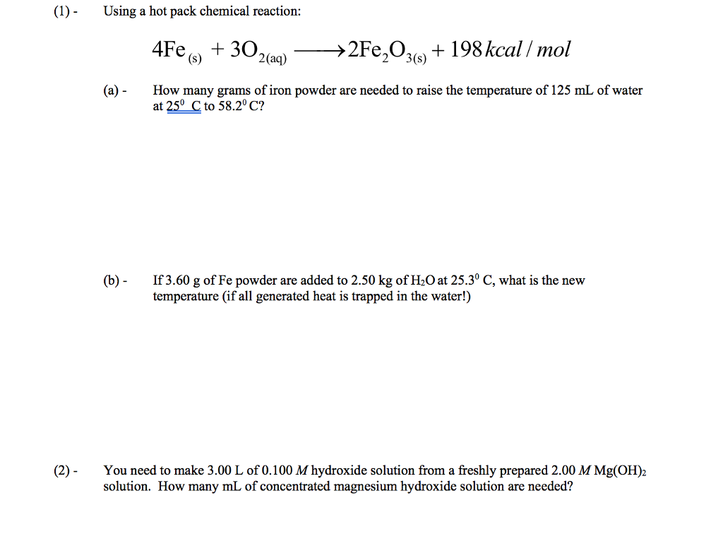 Solved (1)- Using a hot pack chemical reaction: | Chegg.com