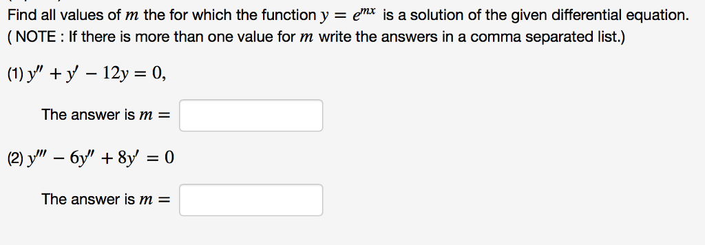 Solved Find all values of m the for which the function y = | Chegg.com
