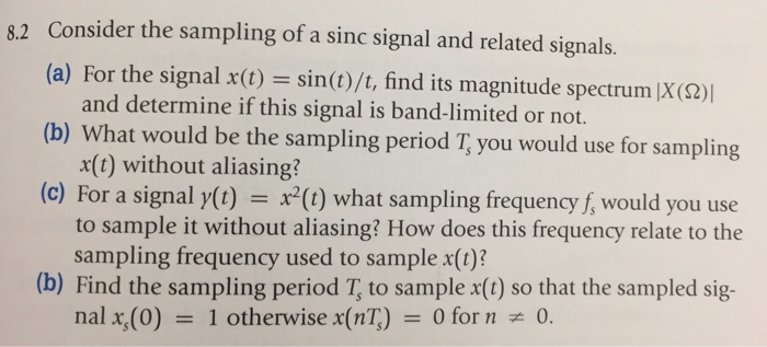 Solved Consider the sampling of a sine signal and related | Chegg.com