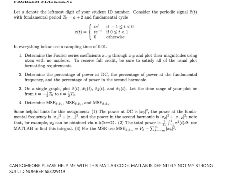 Solved Let a denote the leftmost digit of your student ID | Chegg.com