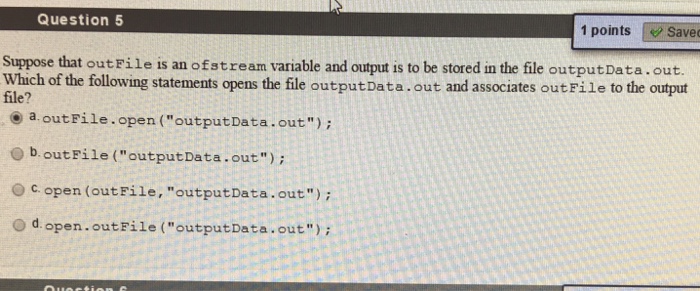 Solved Suppose that outFile is an of stream variable and | Chegg.com