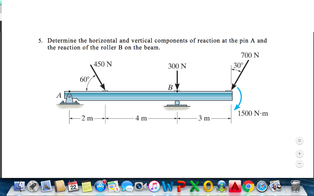 Solved Determine the horizontal and vertical components of | Chegg.com