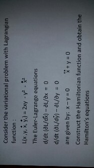 Solved Consider the variational problem with Lagrangian | Chegg.com