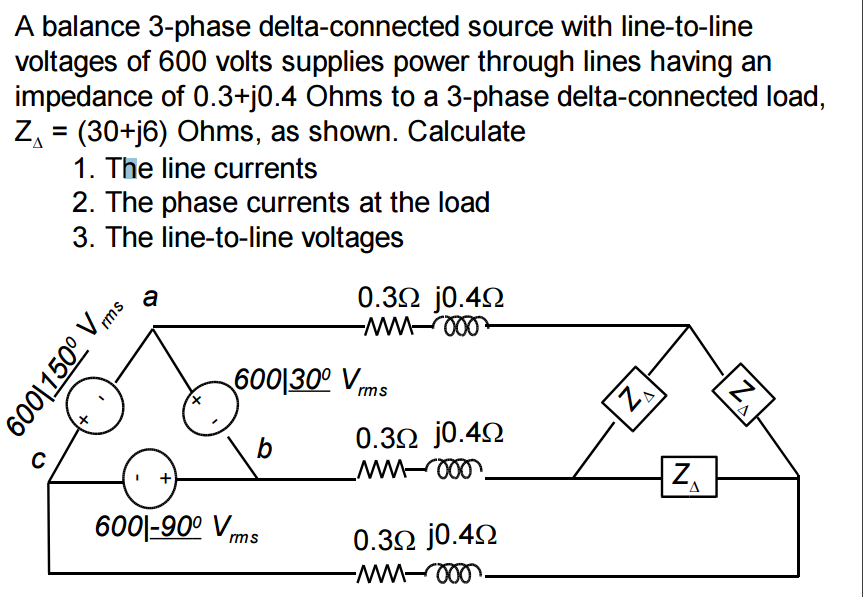 Solved A balance 3-phase delta-connected source with | Chegg.com