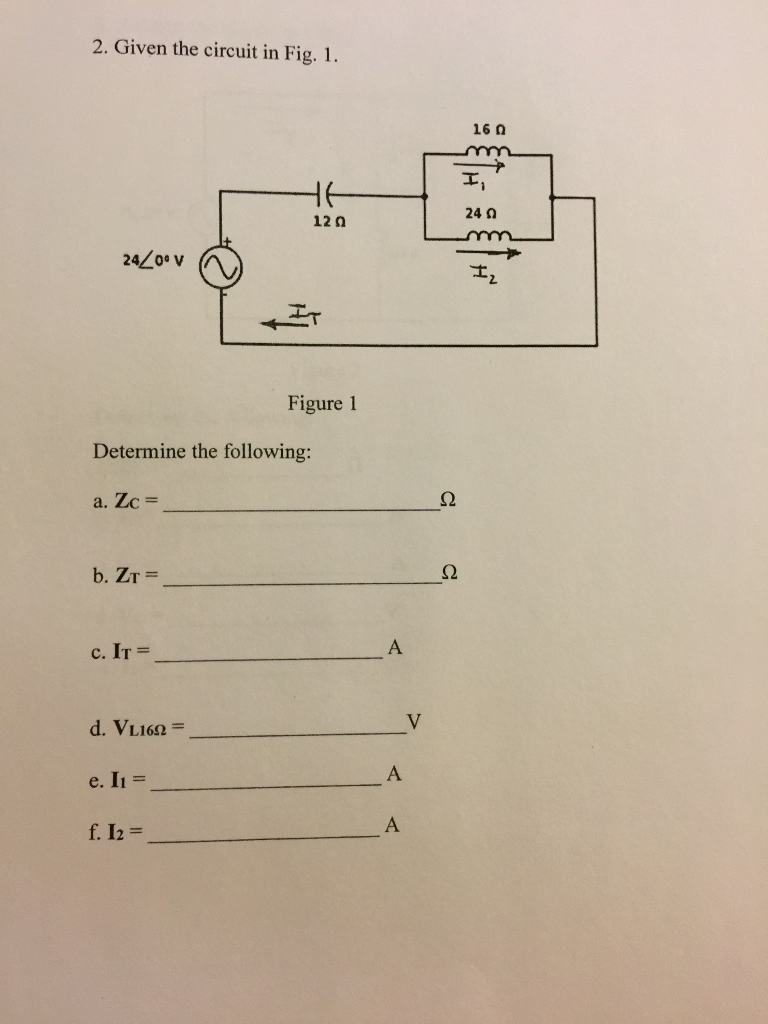Solved Given the circuit in Fig. 1. Determine the | Chegg.com