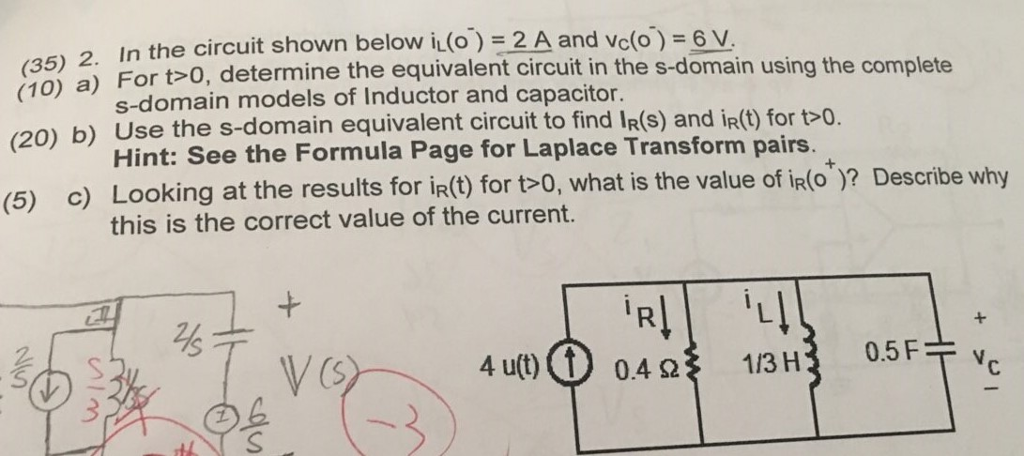 Solved 35) 2. In the circuit shown below L(o ) = 2 A and | Chegg.com