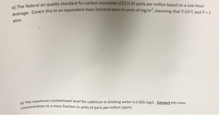Solved The federal air quality standard for carbon monoxide | Chegg.com