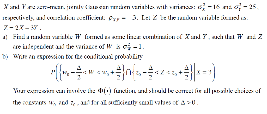 X and Y are zero-mean, jointly Gaussian random | Chegg.com