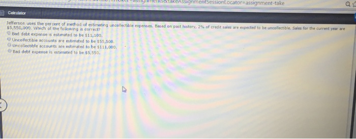 Solved Jefferson uses the percent of method of estimating | Chegg.com