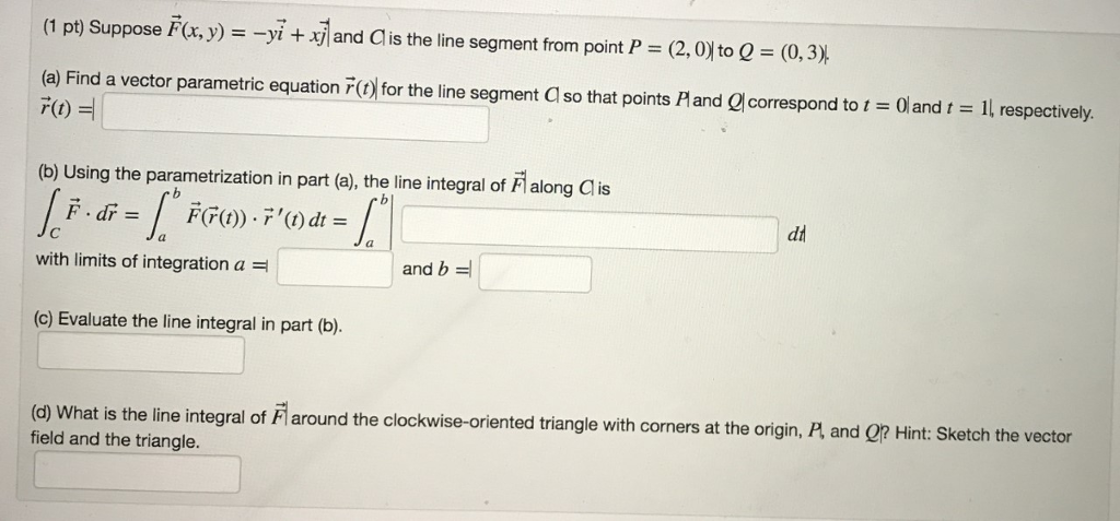 Solved Suppose F vector (x, y) =-yi vector + xj vector and C | Chegg.com