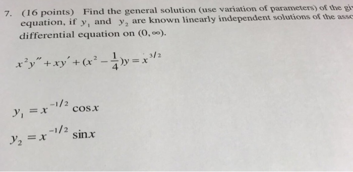 Solved Find the general solution (use variation of | Chegg.com