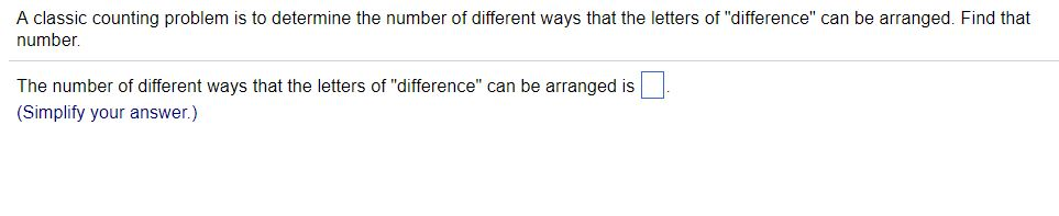 Solved A classic counting problem is to determine the number | Chegg.com