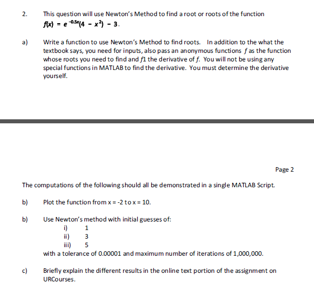 Solved This Question Will Use Newton s Method To Find A Root Chegg solved-this-question-will-use-newton-s-method-to-find-a-root-chegg