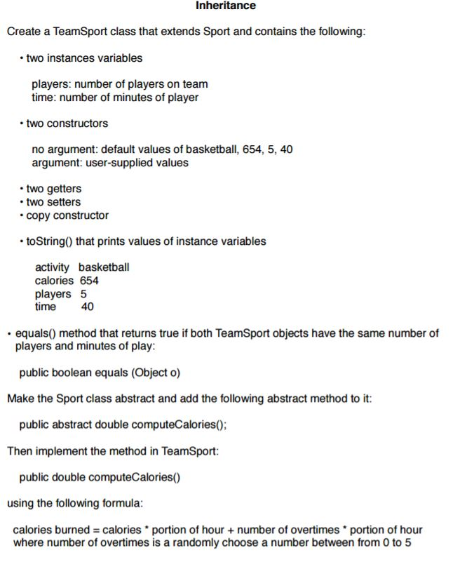 Solved inheritance Create a TeamSport class that extends | Chegg.com